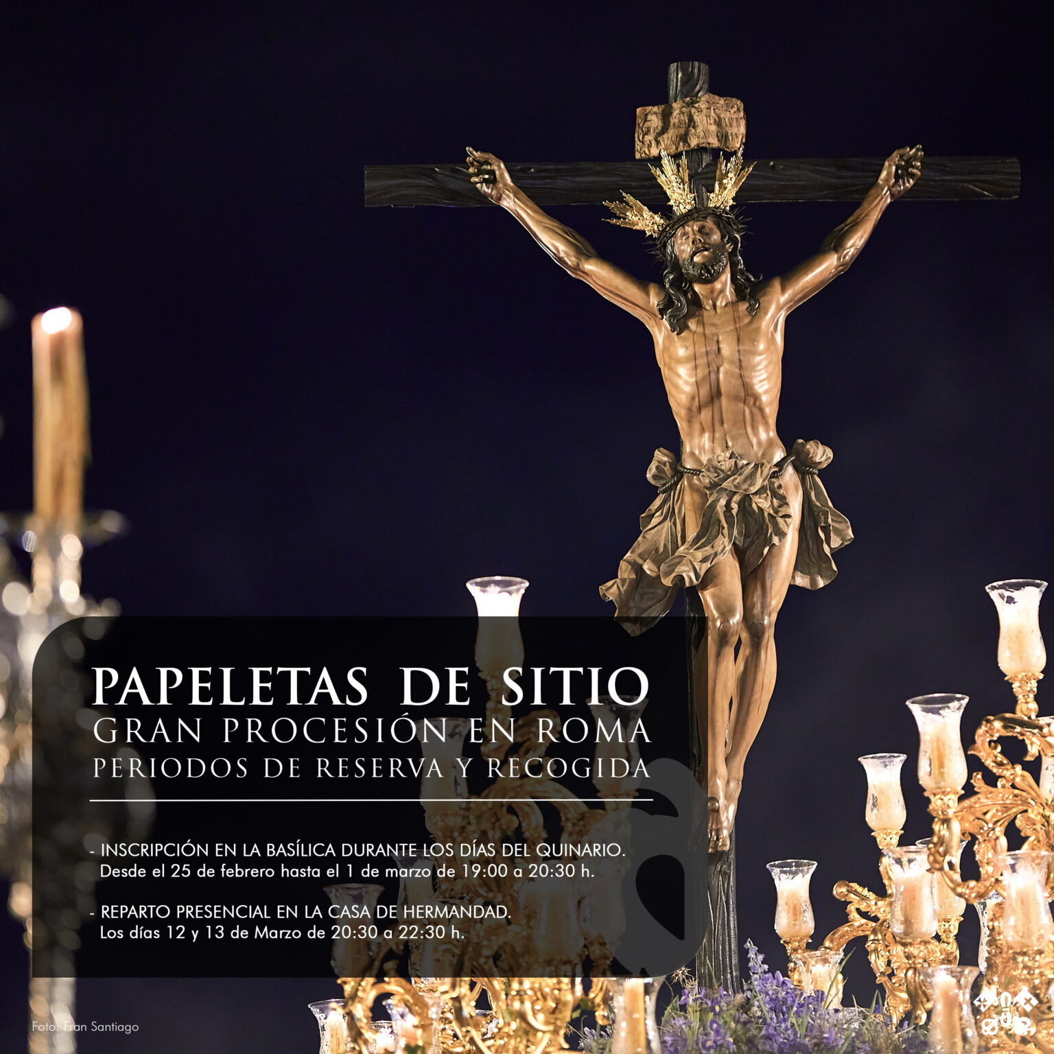 GRAN PROCESIÓN EN ROMA – REPARTO DE PAPELETAS DE SITIO Y SOLICITUD DE ...